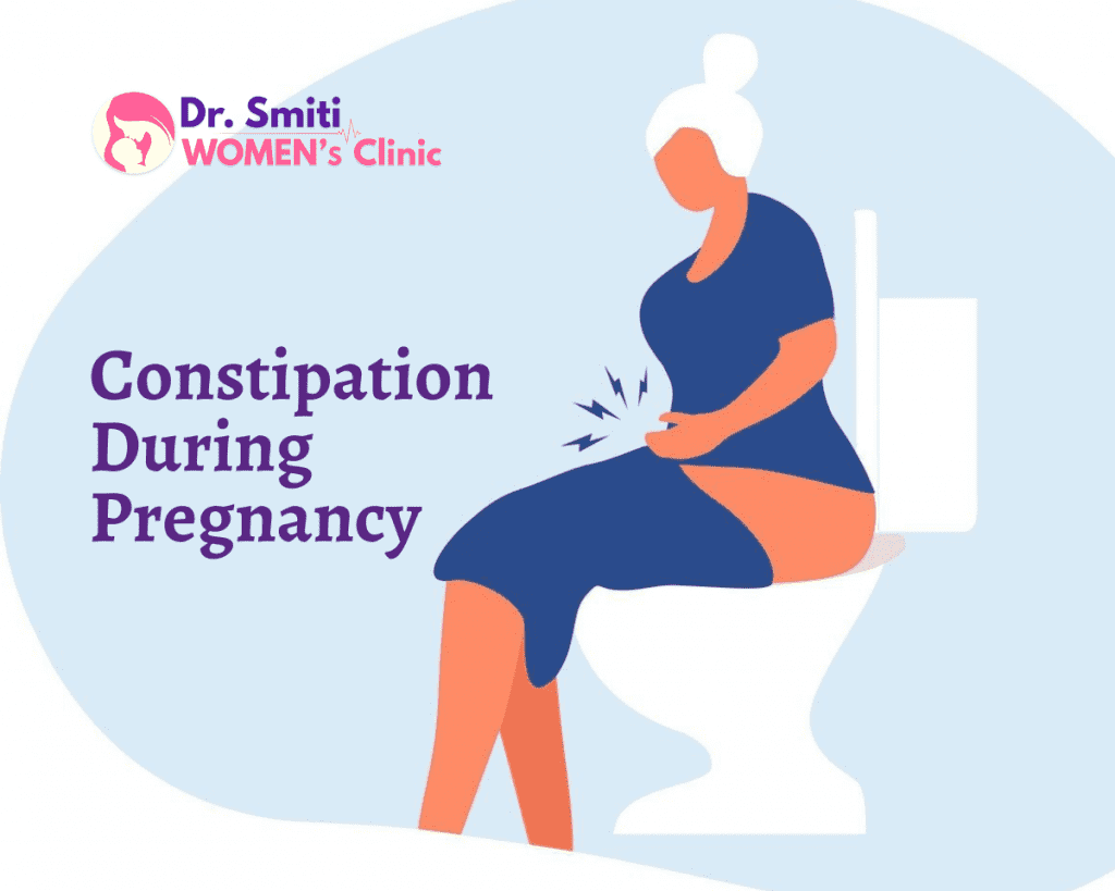 Constipation during pregnancy - drsmitiwomensclinic.in